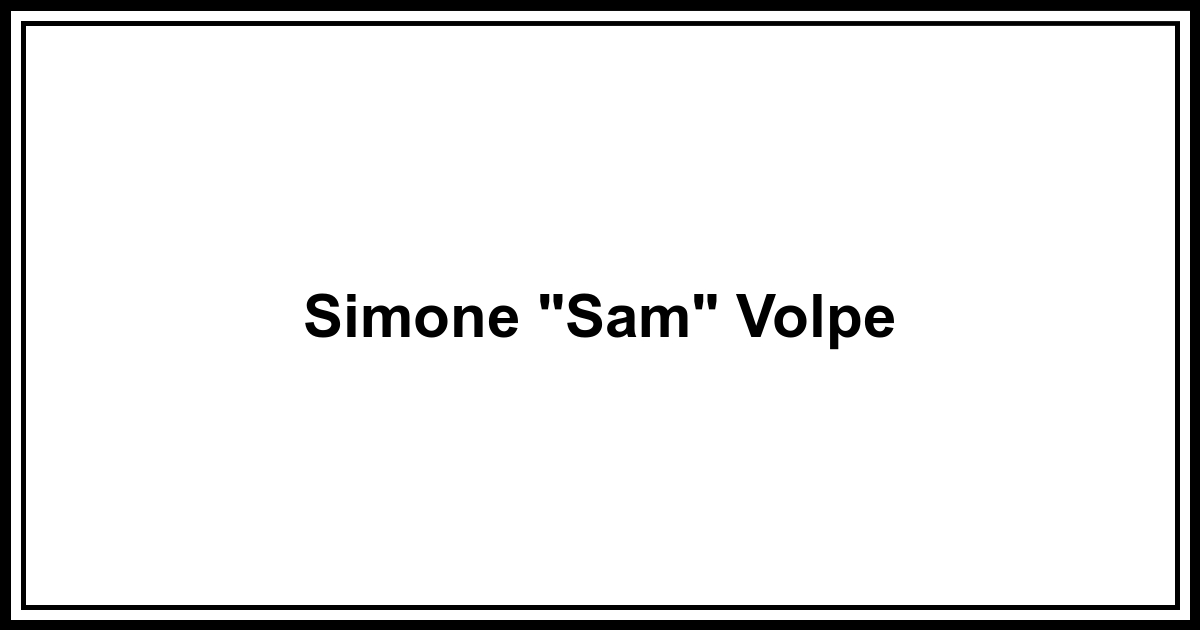 Obituary: Simone "Sam" Volpe