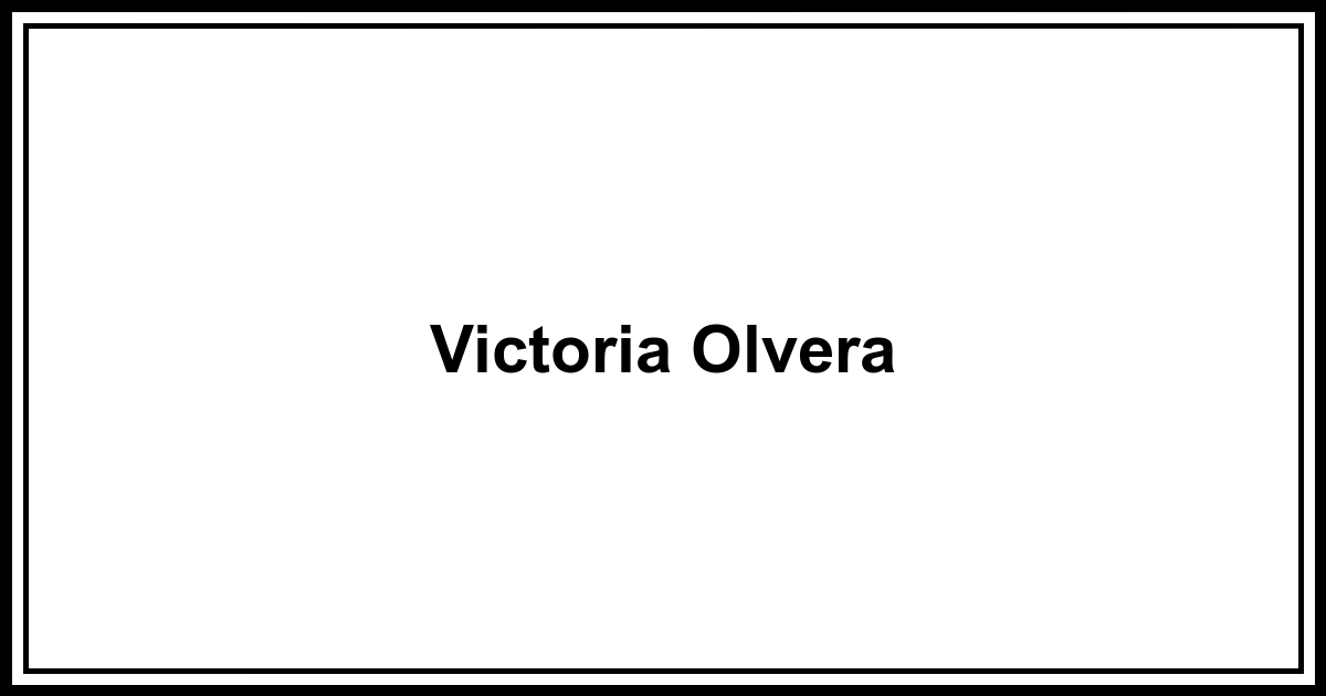 Obituary: Victoria Olvera